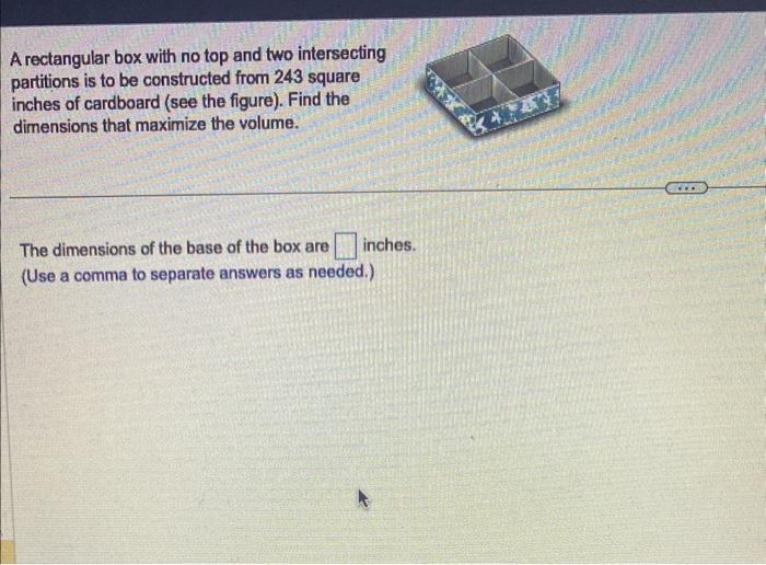 Solved A rectangular box with no top and two intersecting | Chegg.com