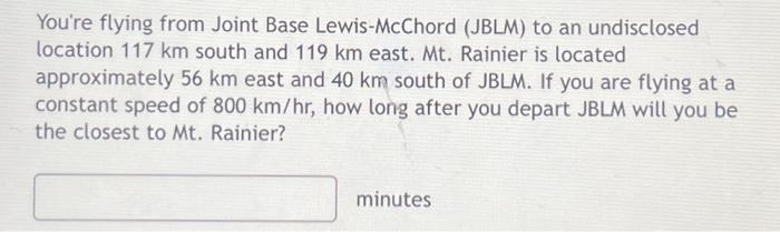 Solved You're flying from Joint Base Lewis-McChord (JBLM) to | Chegg.com