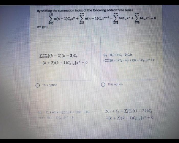 Solved By shifting the summation index of the following | Chegg.com