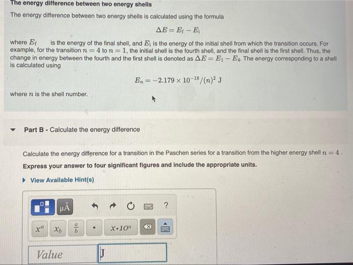 Solved The energy difference between two energy shells The | Chegg.com