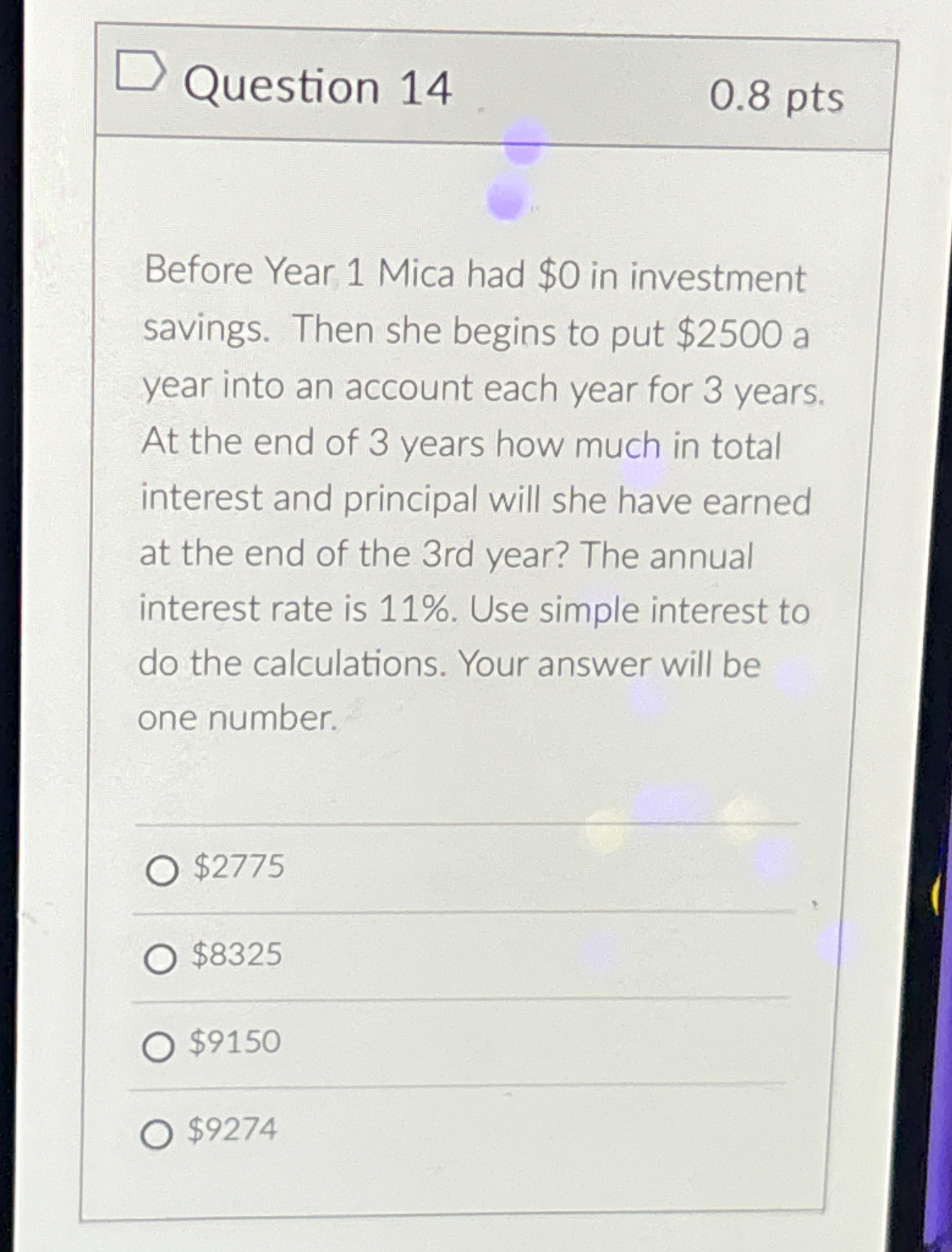 Solved Question 140.8ptsBefore Year 1 ﻿Mica had $0 ﻿in | Chegg.com