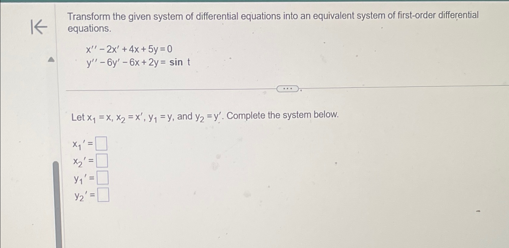 Transform the given system of differential equations | Chegg.com