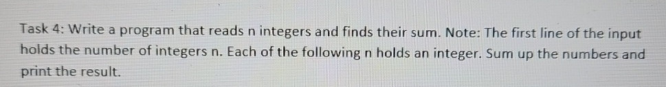Solved Task 4: Write a program that reads n ﻿integers and | Chegg.com