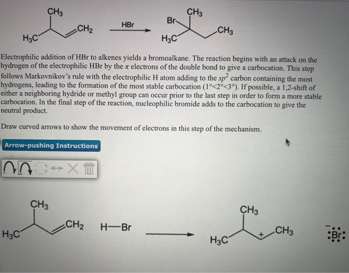 Solved CH3 CH3 Br HBr CH2 CH3 H3C H3C Electrophilic addition | Chegg.com
