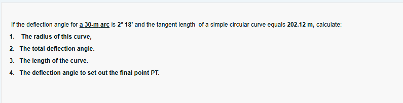 Solved If the deflection angle for a \( 30-\mathrm{m} \) | Chegg.com