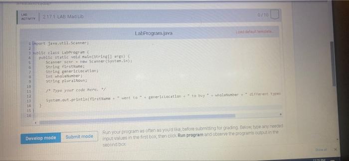 Solved 2.17 LAB: Mad Lib Mad Ubo are activities that have a | Chegg.com