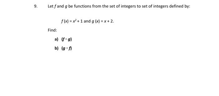Solved Let f and g be functions from the set of integers to | Chegg.com