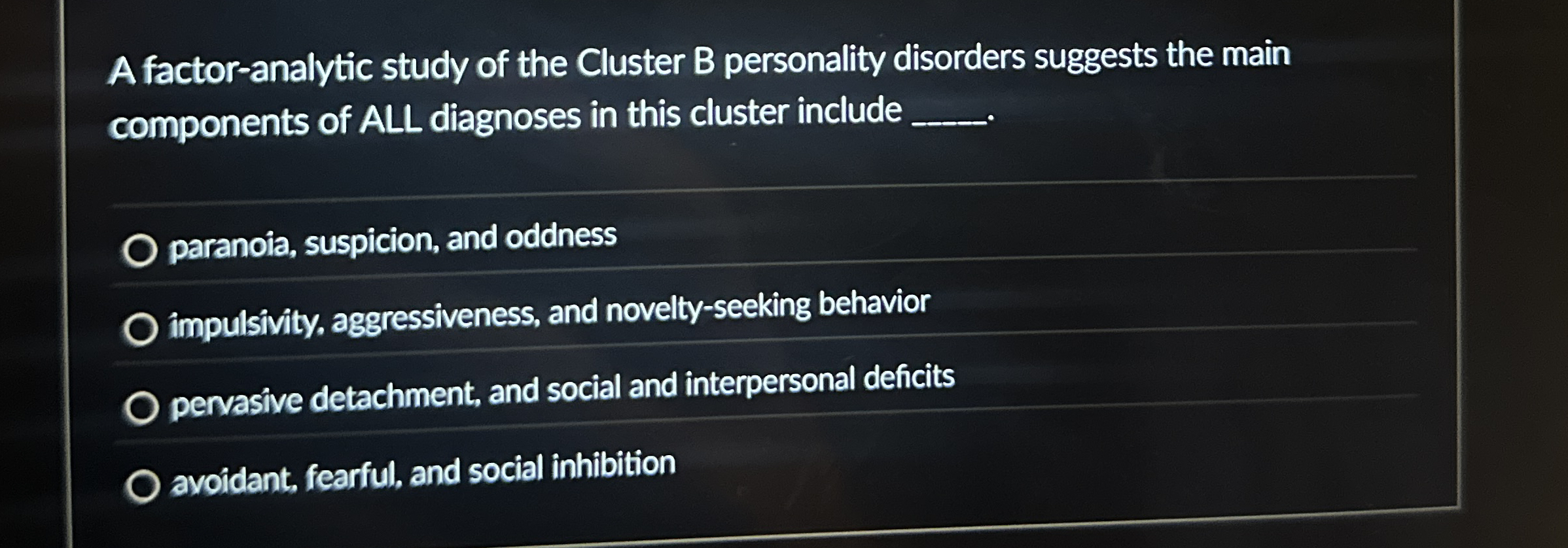 Solved A factor-analytic study of the Cluster B personality | Chegg.com