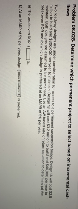 Solved Problem 08.028- Determine which permanent project to | Chegg.com