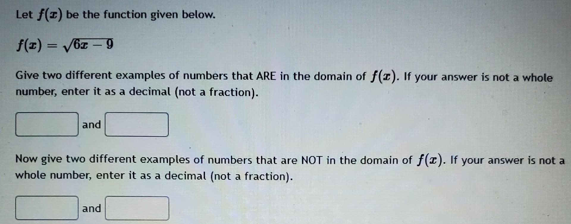 Solved Let f(x) be the function given below. f(x)=6x−9 Give | Chegg.com