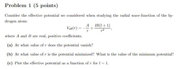Solved Problem 1 (5 points) Consider the effective potential | Chegg.com