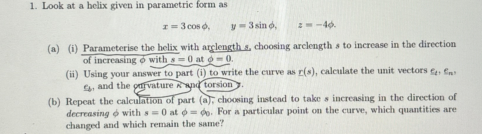 Solved Look at a helix given in parametric form | Chegg.com