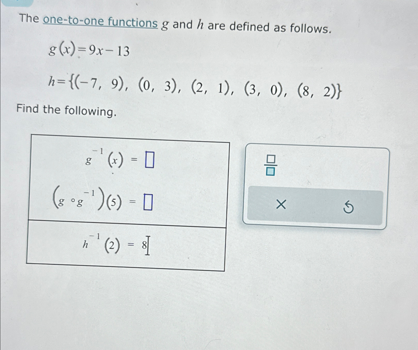 Solved The one-to-one functions g ﻿and h ﻿are defined as | Chegg.com