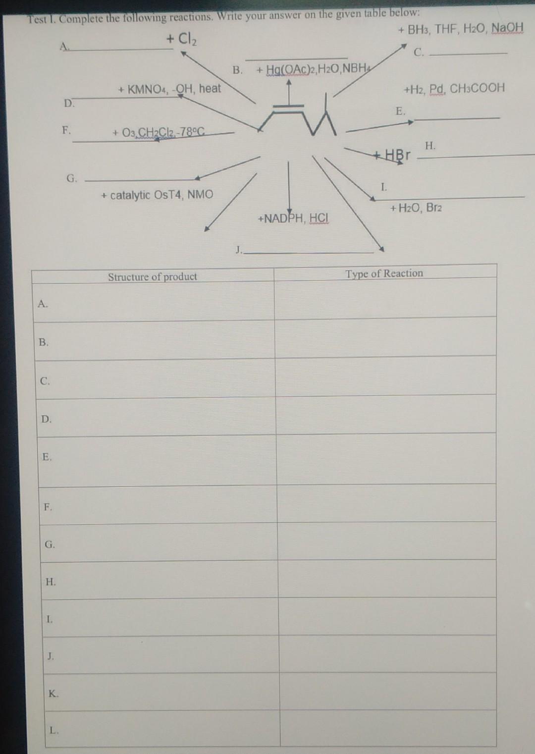 Solved Test I Complete The Following Reactions Write Your