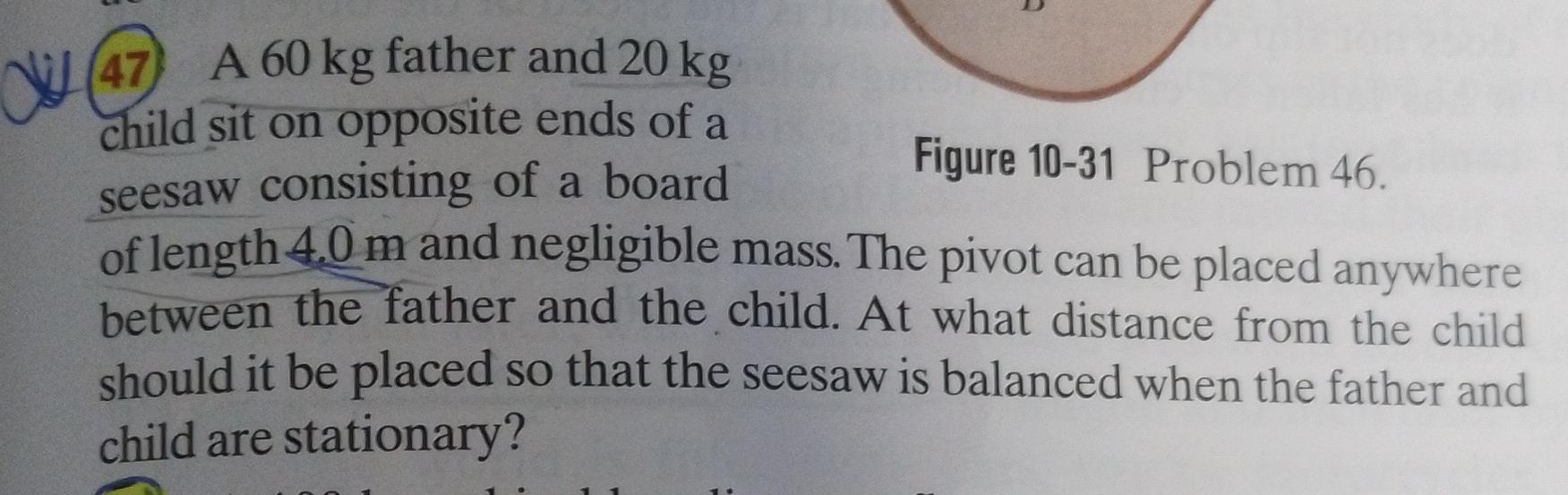 Solved A 60 kg father and 20 kg child sit on opposite ends | Chegg.com