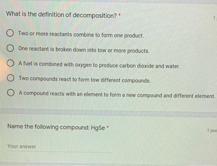 Solved What is the definition of decomposition? Two or more | Chegg.com