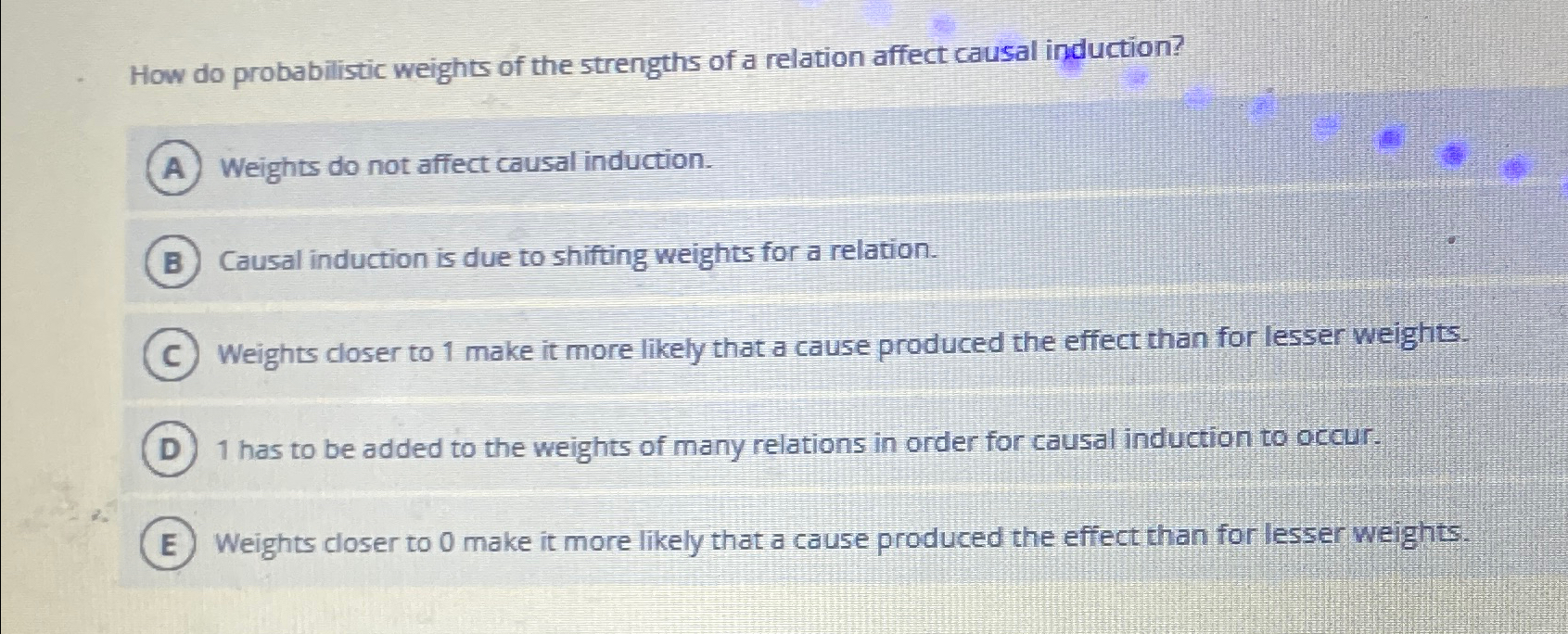 Solved How do probabilistic weights of the strengths of a | Chegg.com