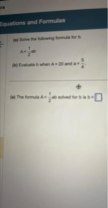 Solved (a) Solve the following formula for b. A=21ab (b) | Chegg.com