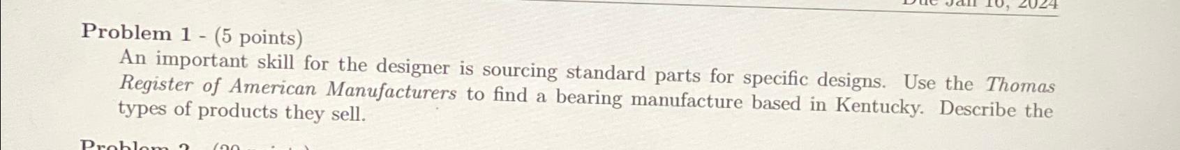 Solved Problem 1 - (5 ﻿points)An important skill for the | Chegg.com
