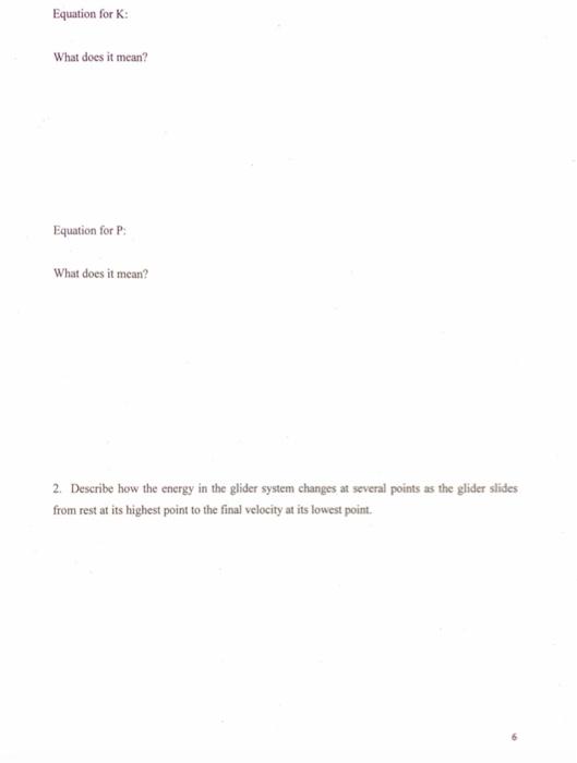 Solved Procedure Set up the air-track with an inclination | Chegg.com