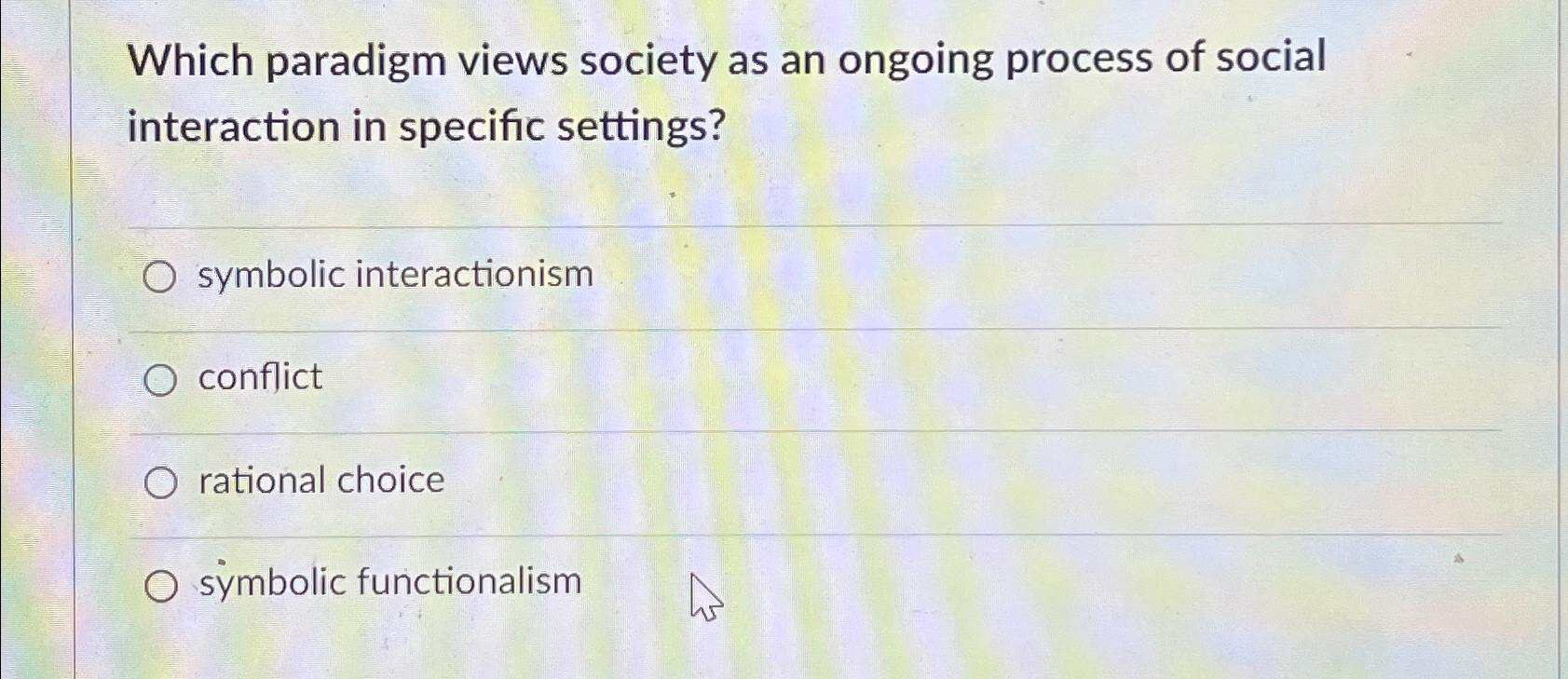 Solved Which paradigm views society as an ongoing process of | Chegg.com