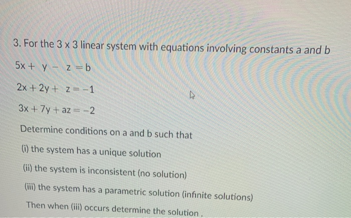 Solved 3. For the 3 x 3 linear system with equations | Chegg.com