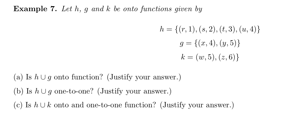Solved Example 7. ﻿Let h,g ﻿and k ﻿be onto functions given | Chegg.com