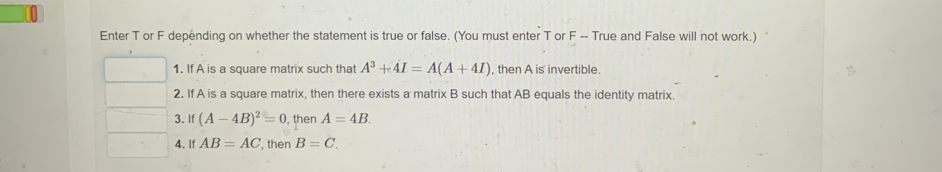 Solved Enter T or F depending on whether the statement is | Chegg.com