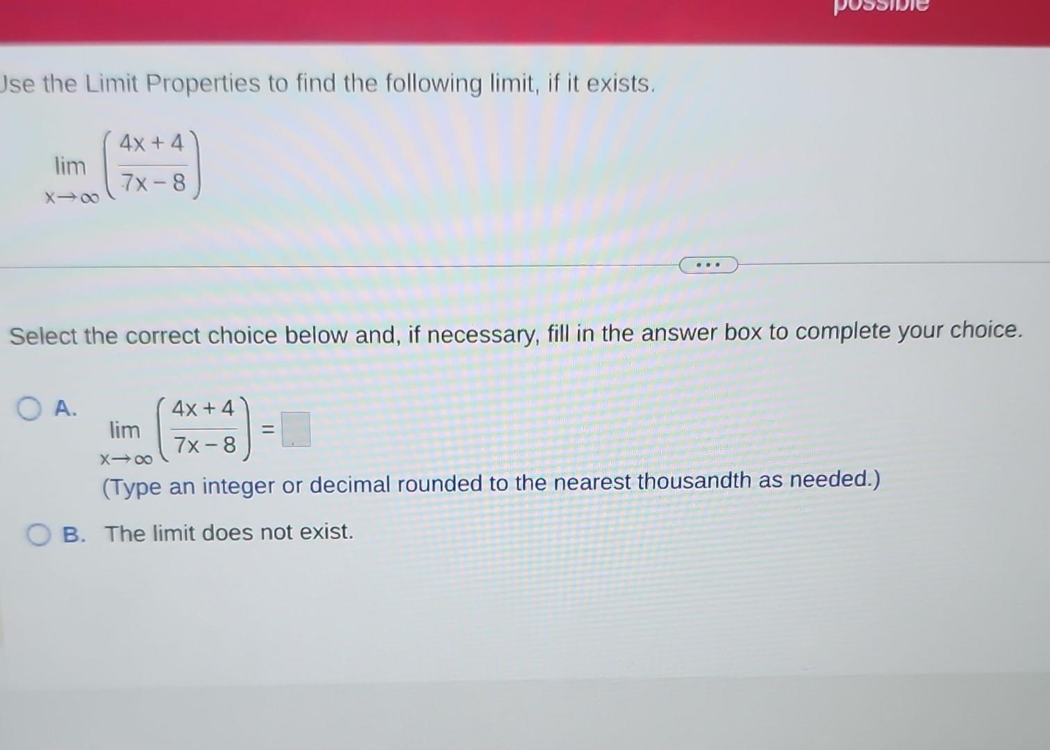 Solved Jse the Limit Properties to find the following limit, | Chegg.com