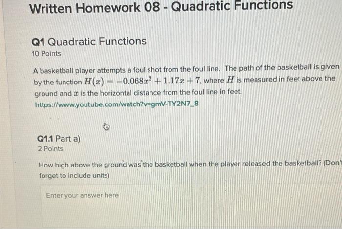 Q1 Quadratic Functions 10 Points A basketball player | Chegg.com