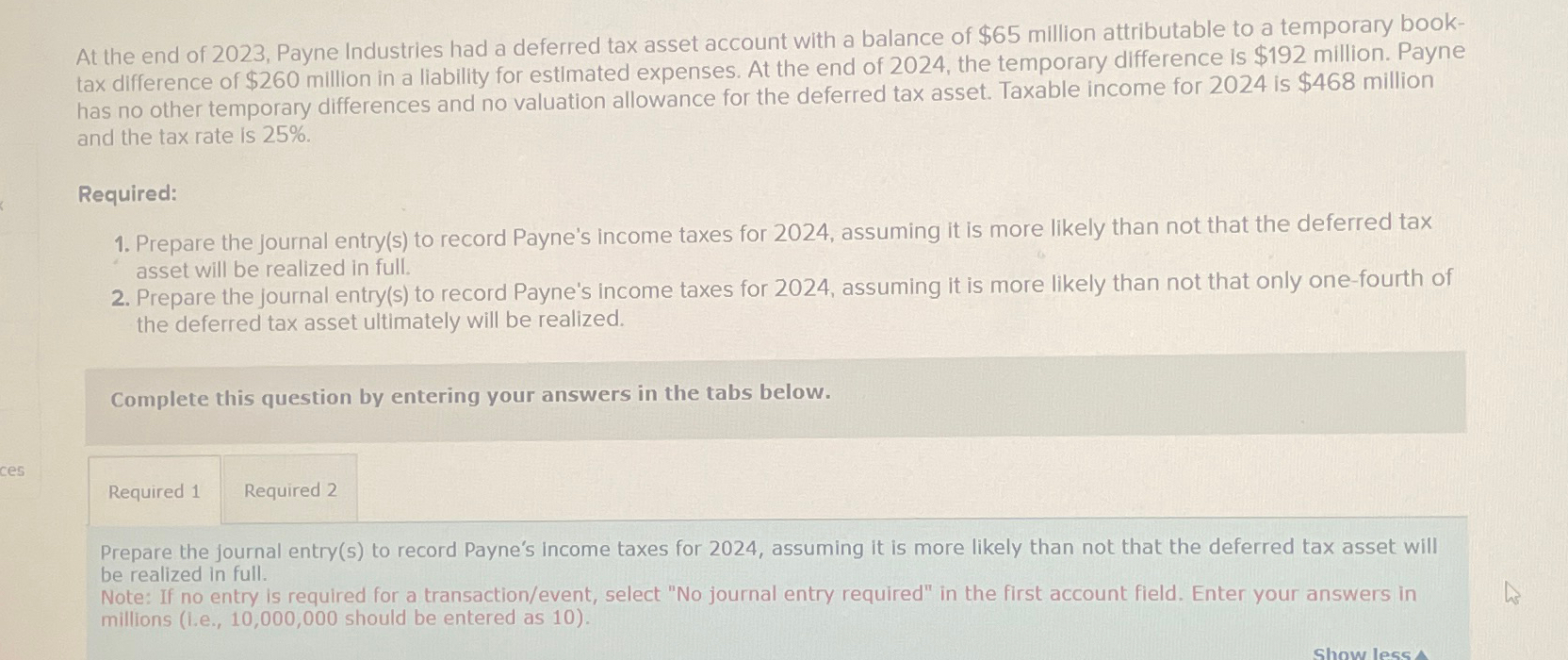 Solved At the end of 2023 , ﻿Payne Industries had a deferred | Chegg.com