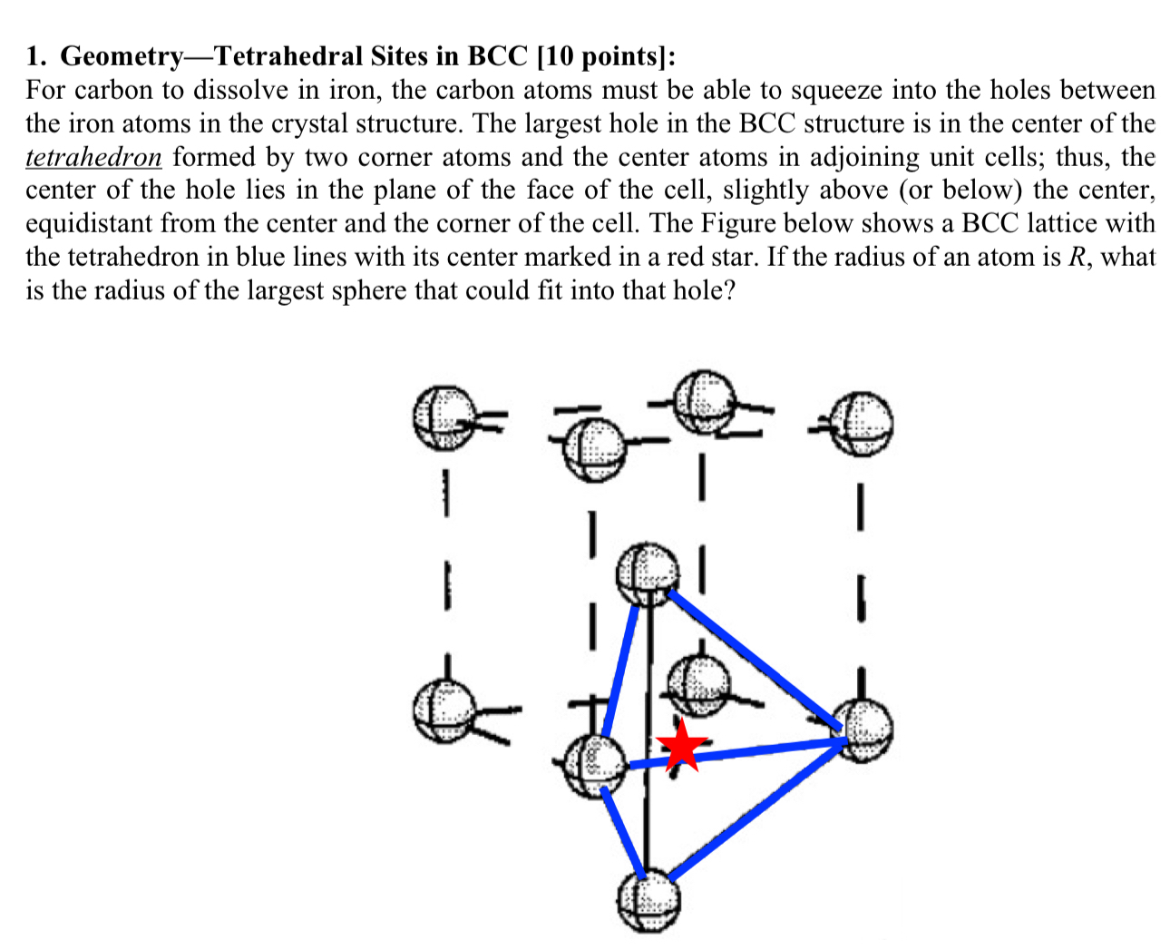 Solved Geometry-Tetrahedral Sites in BCC [10 ﻿points]:For | Chegg.com