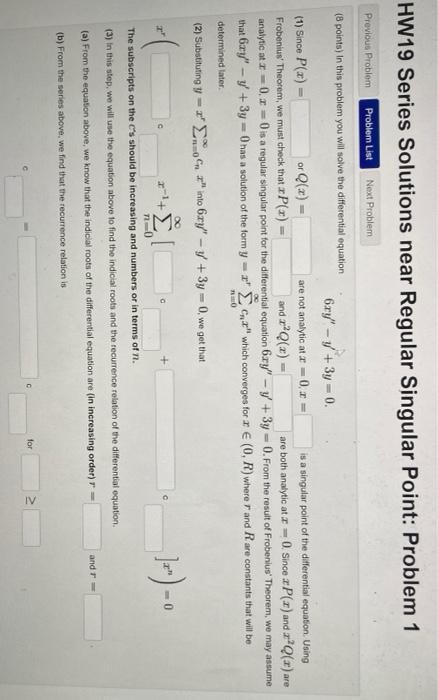 Solved HW19 Series Solutions near Regular Singular Point: | Chegg.com