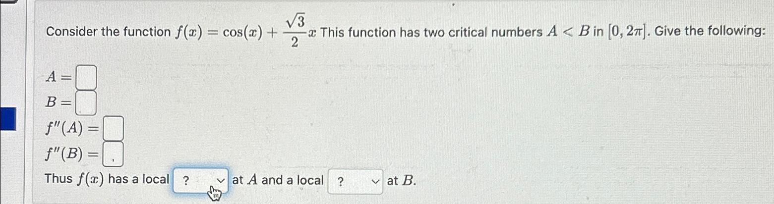 Solved Consider the function f(x)=cos(x)+322x ﻿This function | Chegg.com