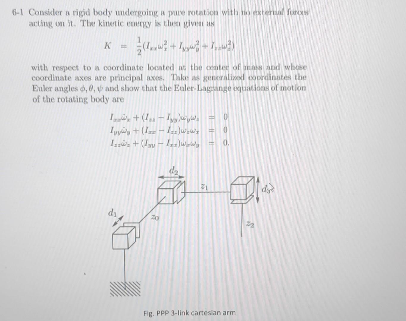 Solved Consider a rigid body undergoing a pure rotation with | Chegg.com