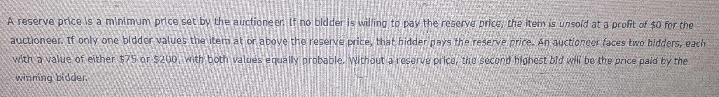 Solved A reserve price is a minimum price set by the | Chegg.com