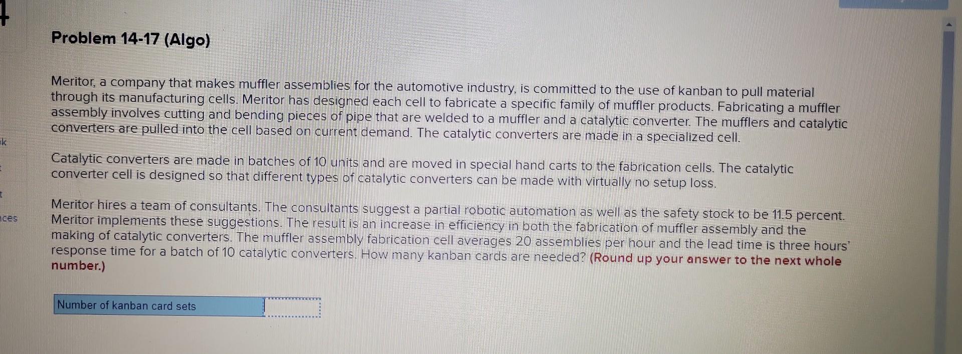 Solved Meritor, a company that makes muffler assemblies for | Chegg.com