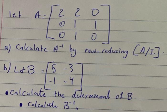 Solved 1 let A 2 2 O 0 1 1 o a) Calculate 4" by row-reducing | Chegg.com