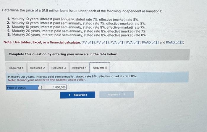 Solved Determine the price of a $1.8 million bond issue | Chegg.com