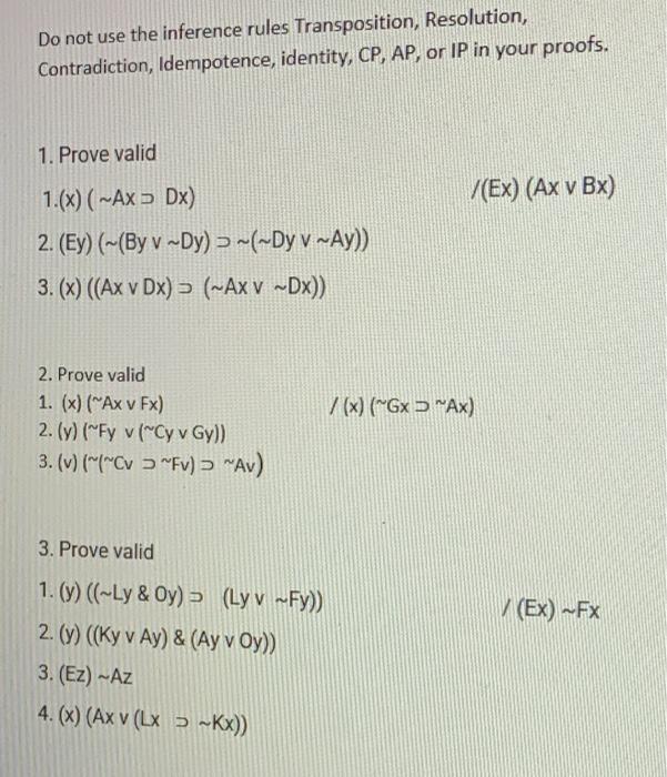 Solved Do not use the inference rules Transposition, | Chegg.com