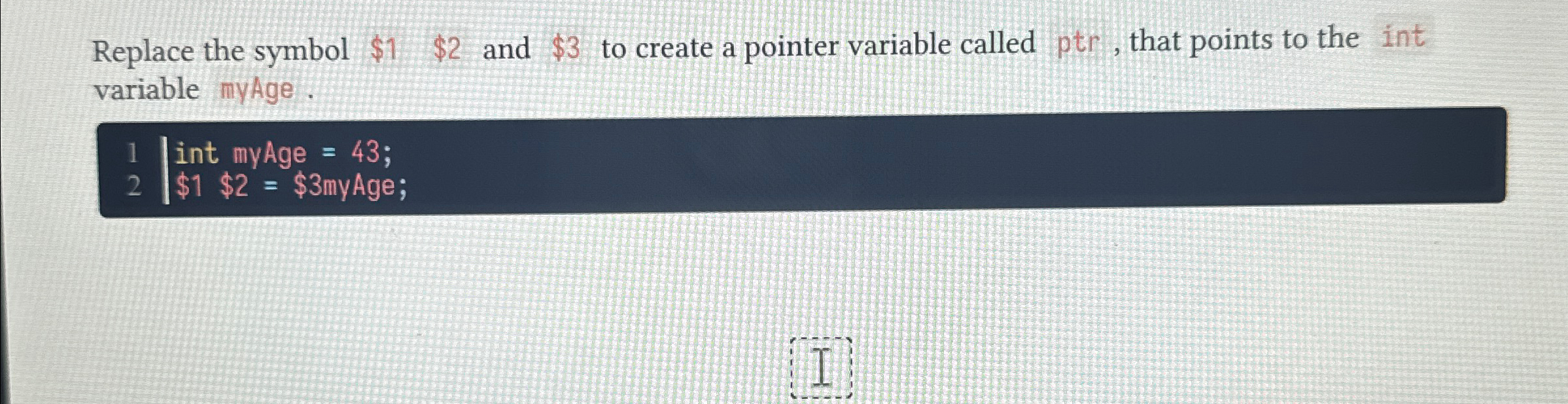Solved Replace the symbol $1 ﻿$2 ﻿and $3 ﻿to create a | Chegg.com