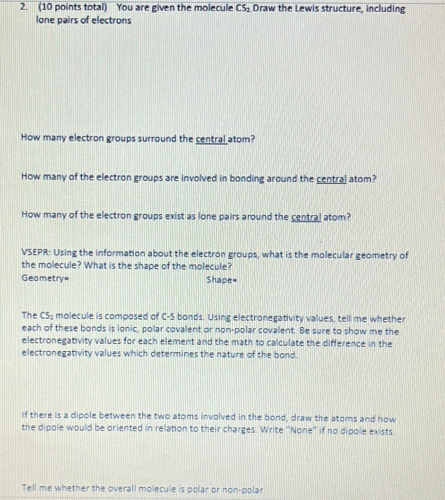 Solved (10 ﻿points total) ﻿You are given the molecule CS2. | Chegg.com