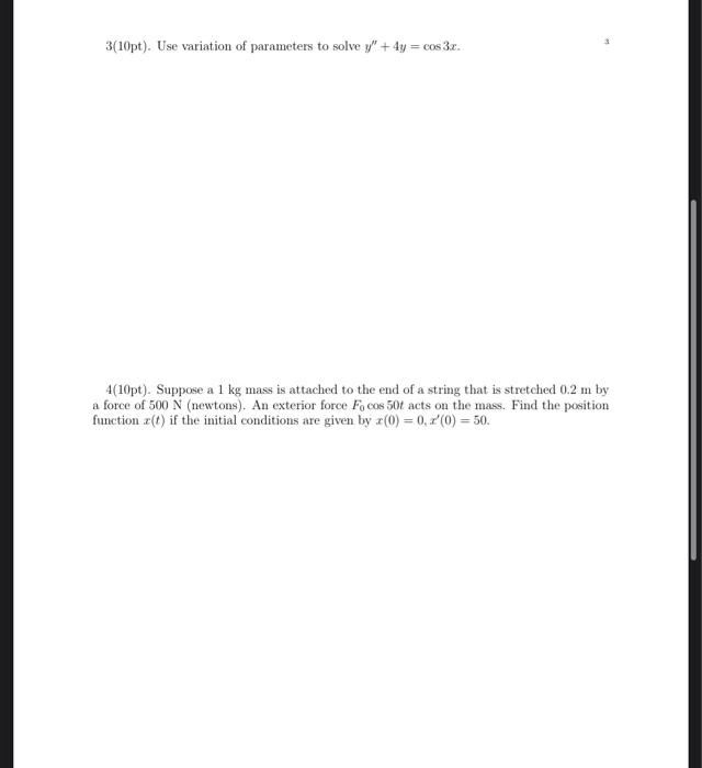 3(10pt). Use variation of parameters to solve | Chegg.com