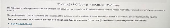 Solved 2NaOH(aq)+Zn(NO3)2(aq)→Zn(OH)2( s)+2NaNO3(aq) The | Chegg.com