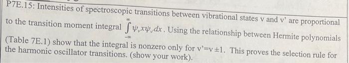 Solved P/E.15: Intensities of spectroscopic transitions | Chegg.com