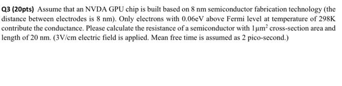 Solved Q3 (20pts) Assume that an NVDA GPU chip is built | Chegg.com