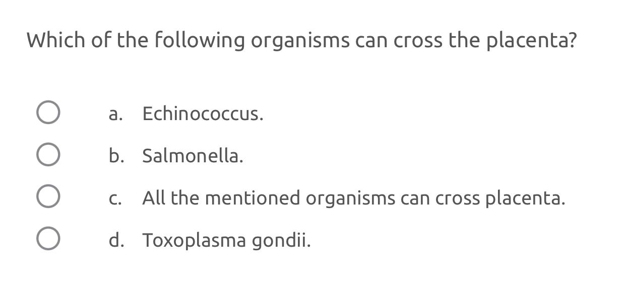 Solved Which of the following organisms can cross the | Chegg.com