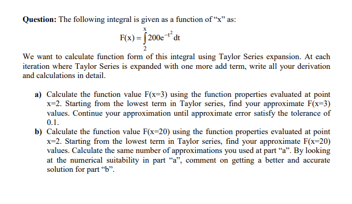 Solved Question: The following integral is given as a | Chegg.com