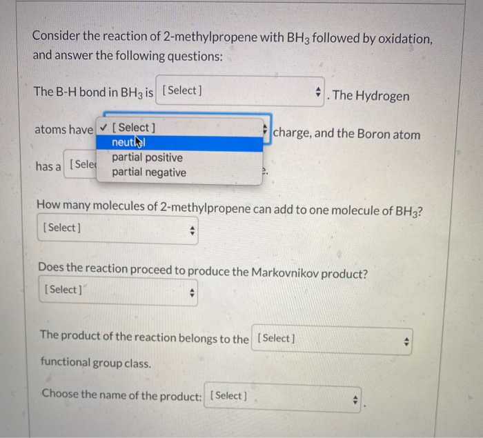 Solved Consider the reaction of 2-methylpropene with BH3 | Chegg.com