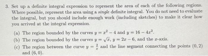 Solved 3. Set up a definite integral expression to represent | Chegg.com
